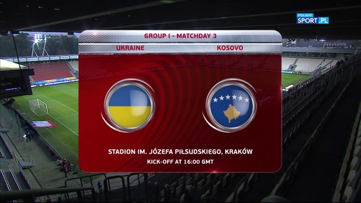 Ukraina - Kosowo 3:0. Skrót meczu - wideo - Polsat Sport